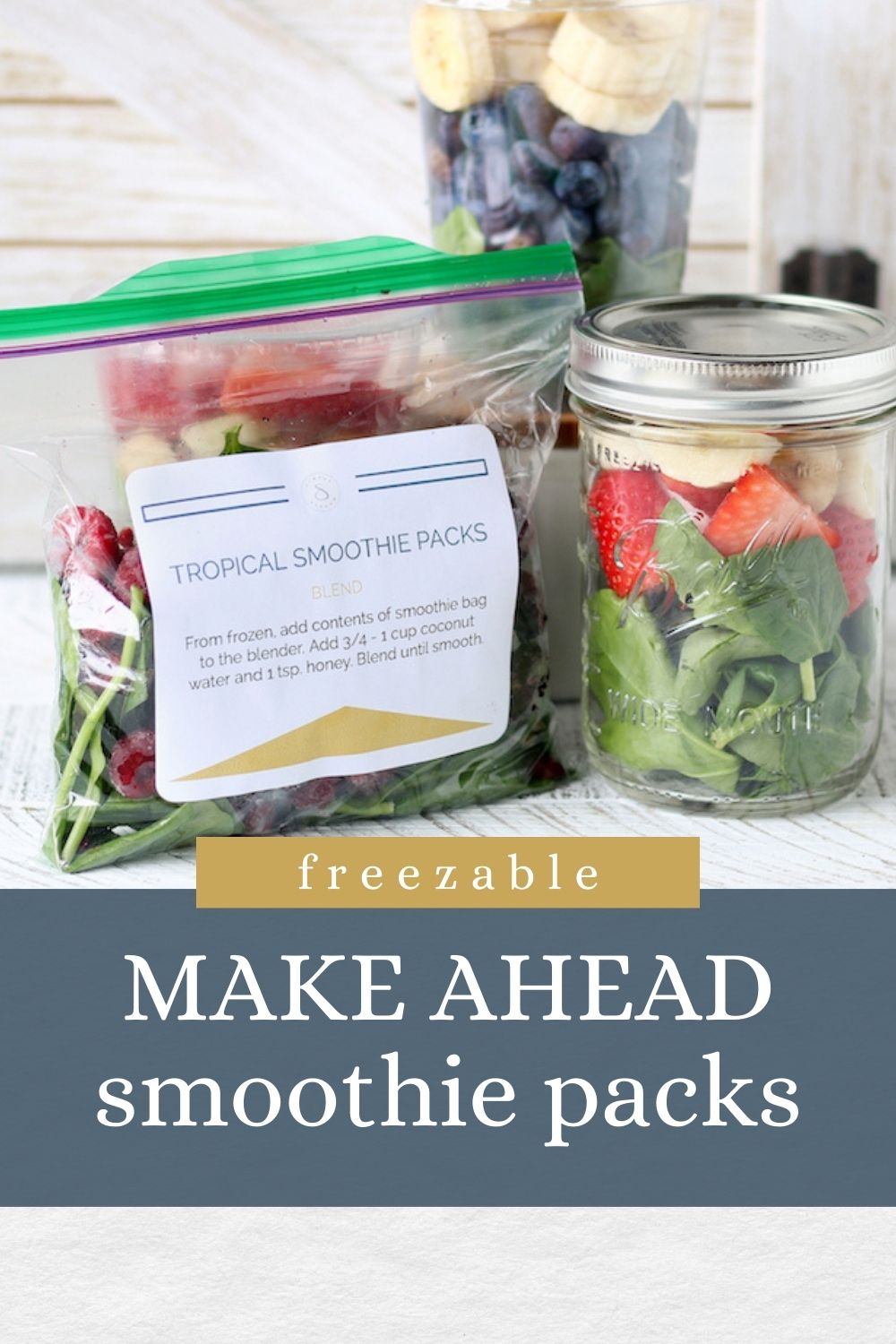 Smoothie Prep: How To Make Frozen Smoothie Packs (+ Best Containers ...