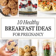 10 Healthy Breakfast Ideas For Pregnancy (Easy Recipes) | Simply Sissom